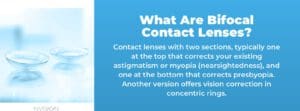Bifocal Contacts Pros and Cons: Alternative to Bifocal Glasses